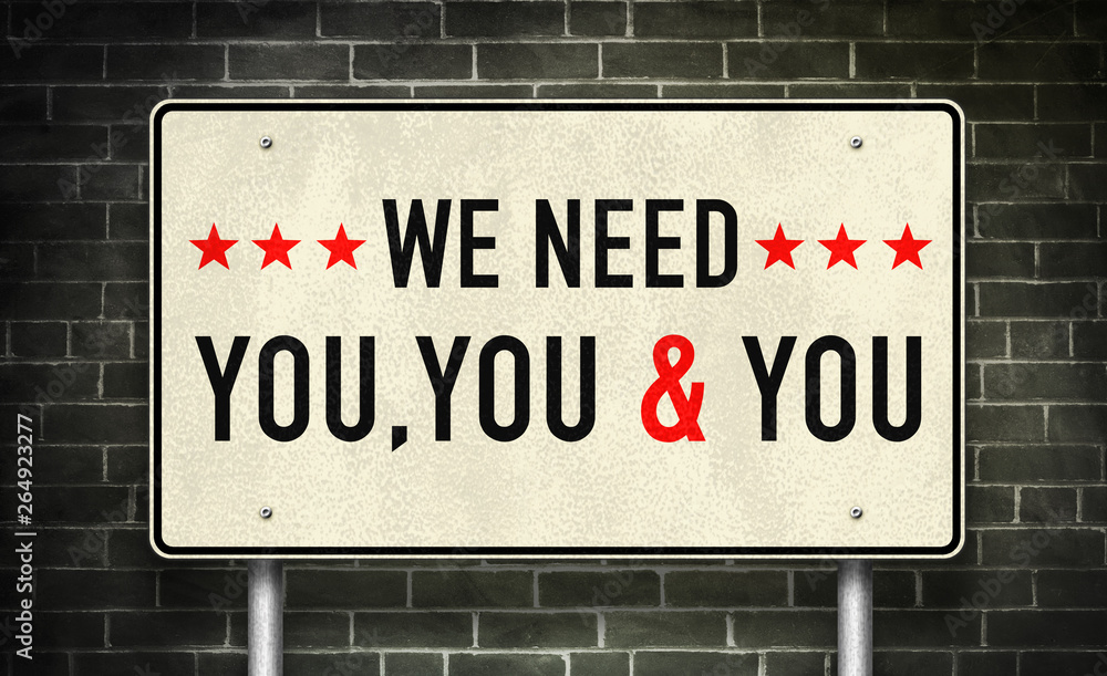 We need YOU - road sign motivational message Stock Illustration | Adobe ...