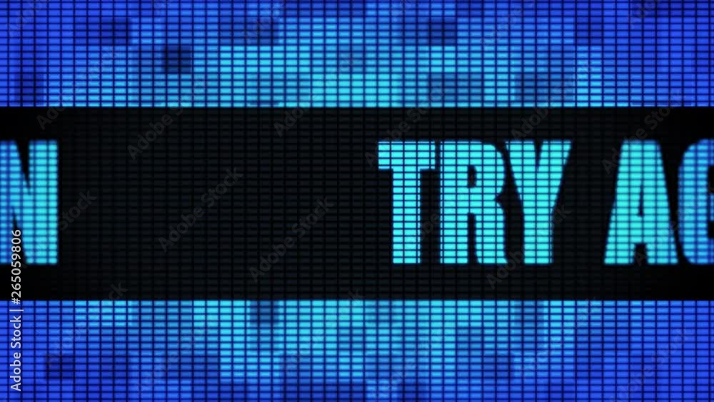 Try Again Front Text Scrolling on Light Blue Digital LED Display Board ...