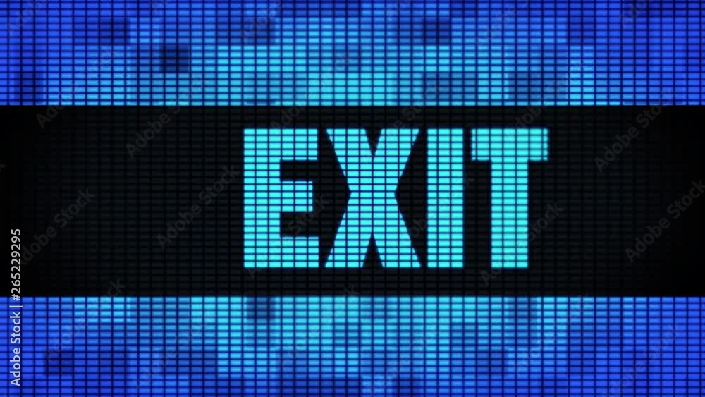 Exit Front Text Scrolling on Light Blue Digital LED Display Board Pixel ...
