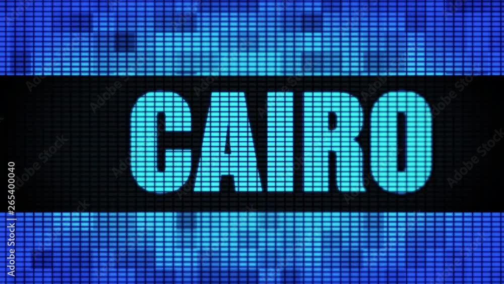 CAIRO Front Text Scrolling on Light Blue Digital LED Display Board Pixel Light Screen Looped ...