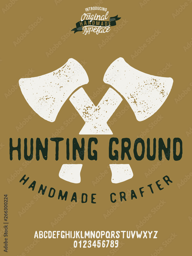 Hunting Ground. Wild Life logo and serif font. Original handmade ...