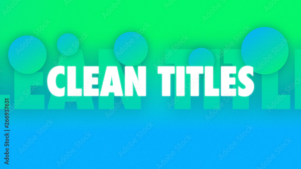 Clean Titles Stock Template | Adobe Stock