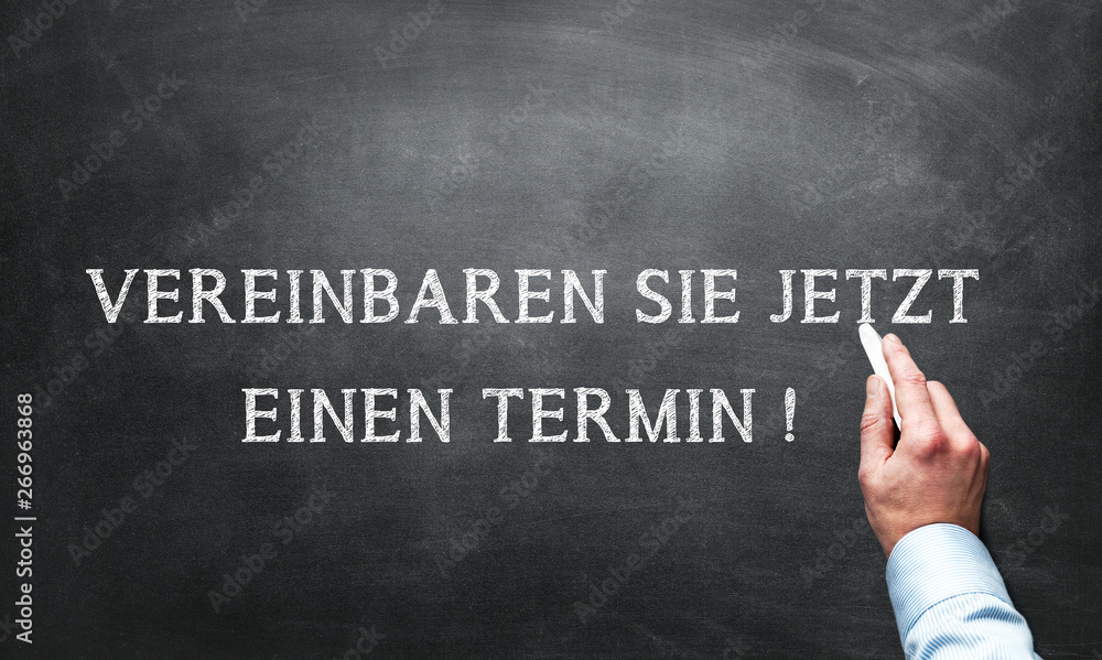 Kreidetafel - Vereinbaren Sie jetzt einen Termin Stock Photo | Adobe Stock