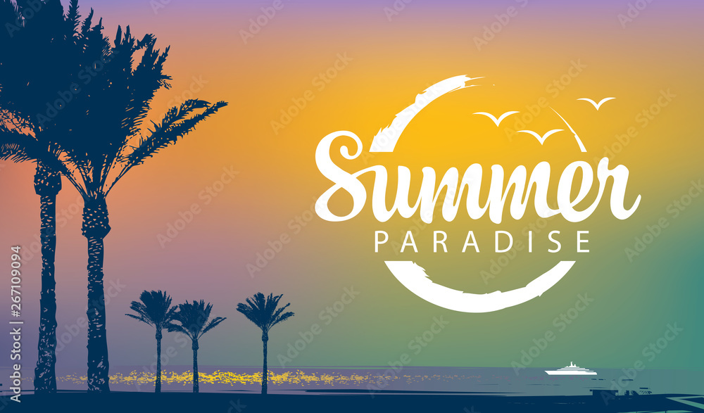 Vector travel banner with words Summer Paradise. Tropical seascape with ...
