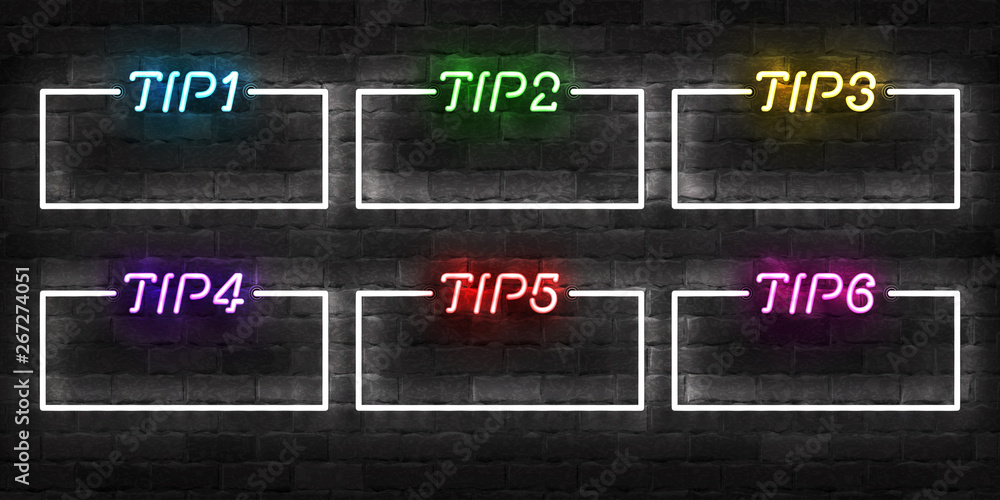 Vector set of realistic isolated neon sign of Tips frame logo for ...