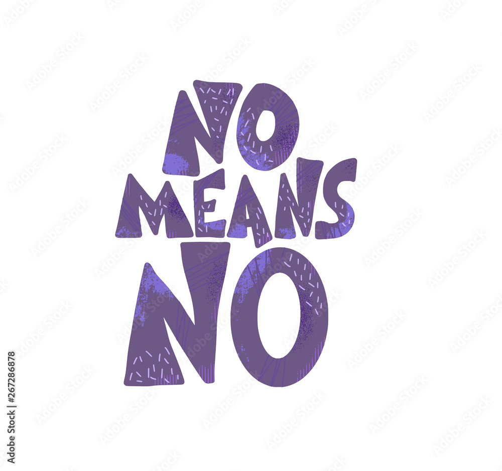 No means no quote. Vector illustration. Stock Vector | Adobe Stock