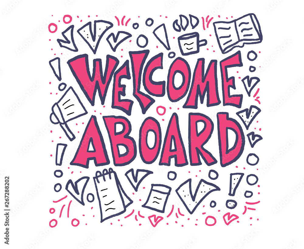 Welcome aboard concept quote. Vector illustration. Stock Vector | Adobe ...