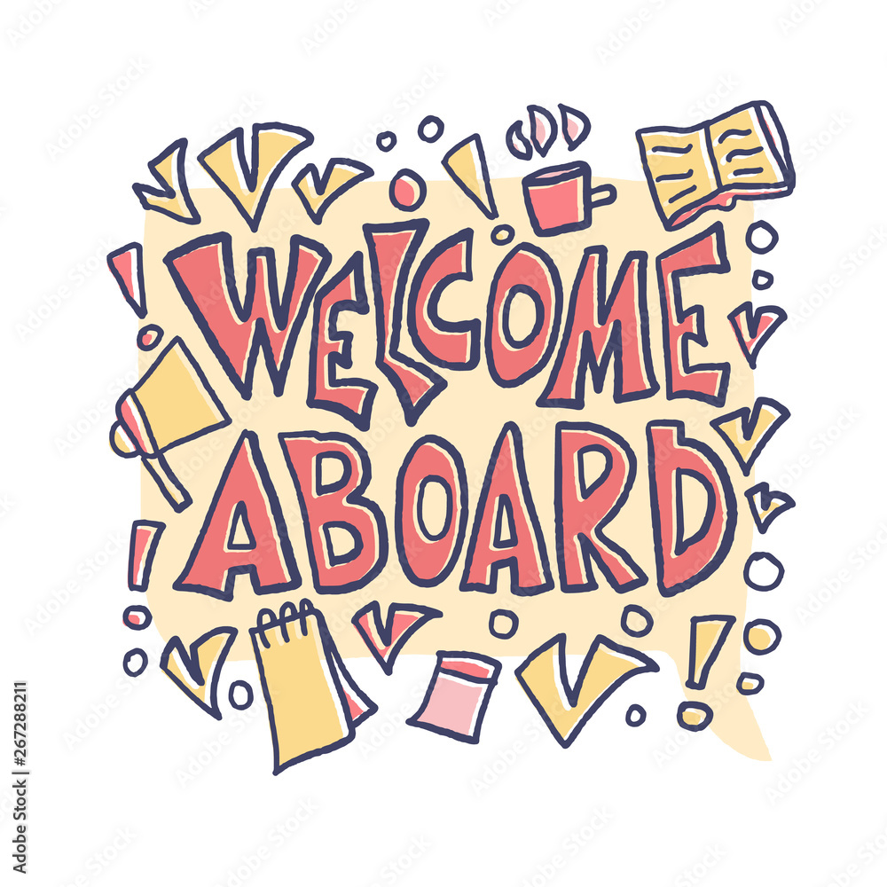 Welcome aboard concept quote. Vector illustration. Stock Vector | Adobe ...
