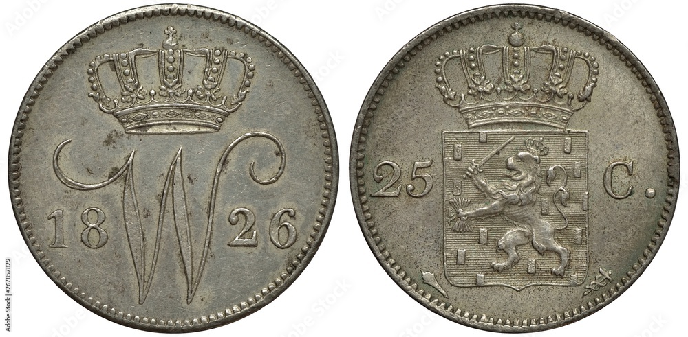 The Netherlands Dutch silver coin 25 twenty five cents 1826, crowned ...