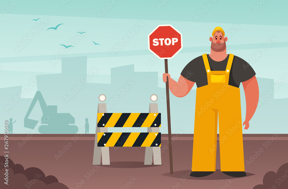 Strong Builder Holding Stop Sign. Road Works. Cartoon Style. Vector ...