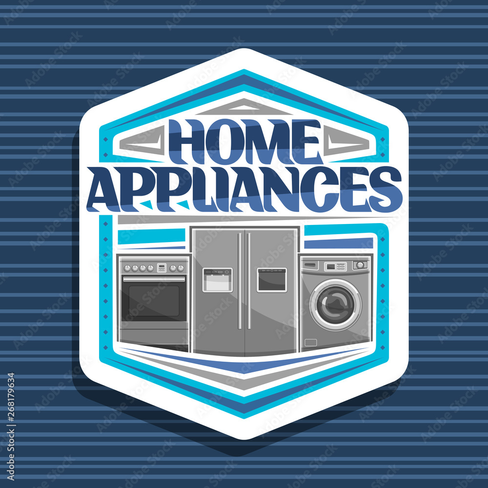 Vector logo for Home Appliances, hexagonal sign with illustration of ...