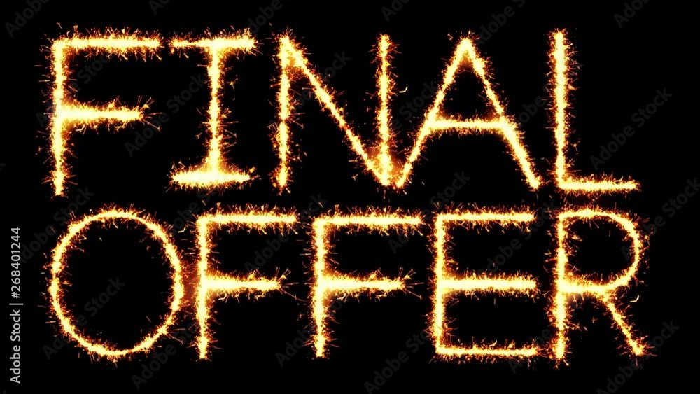 Final Offer Text Sparkler Writing With Glitter Sparks Particles ...