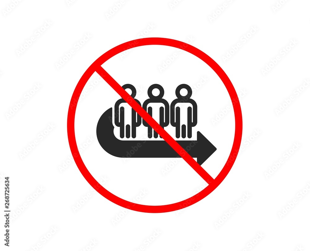 No or Stop. Queue icon. People waiting sign. Direction arrow symbol ...