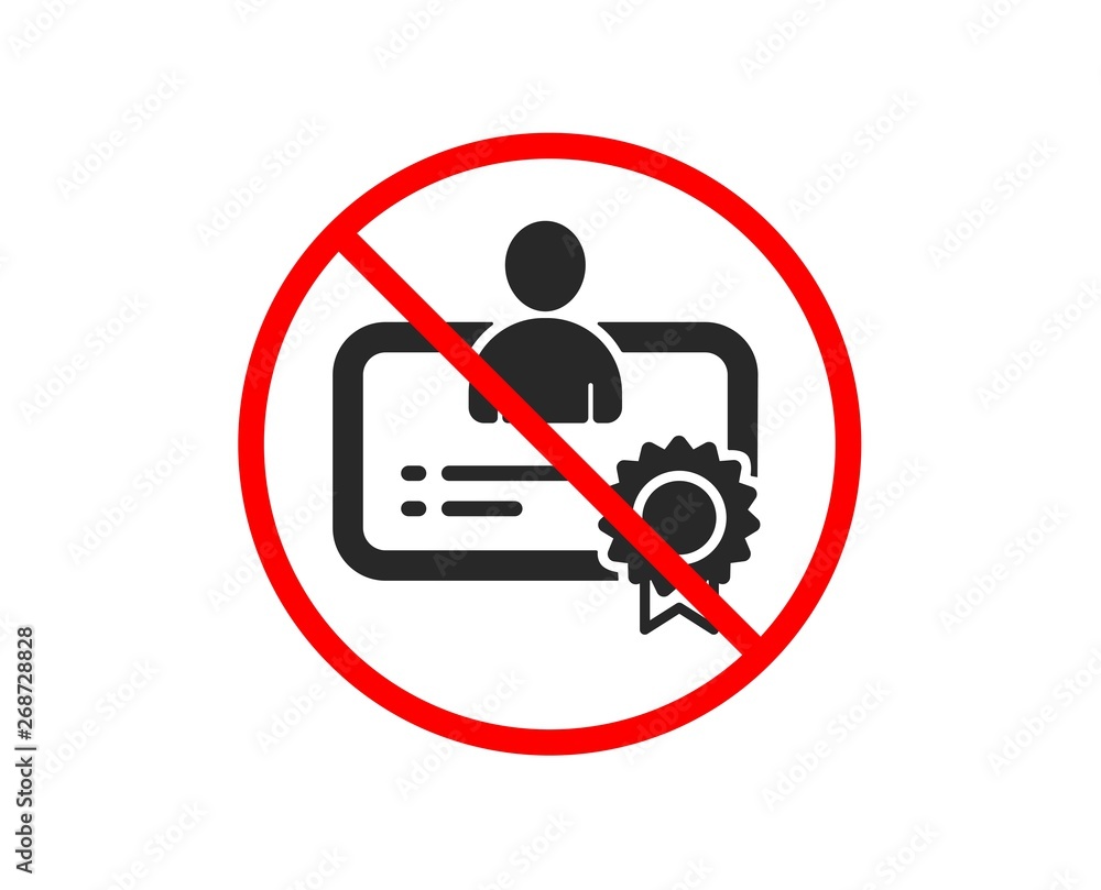 No or Stop. Certificate icon. Business management sign. Best manager ...