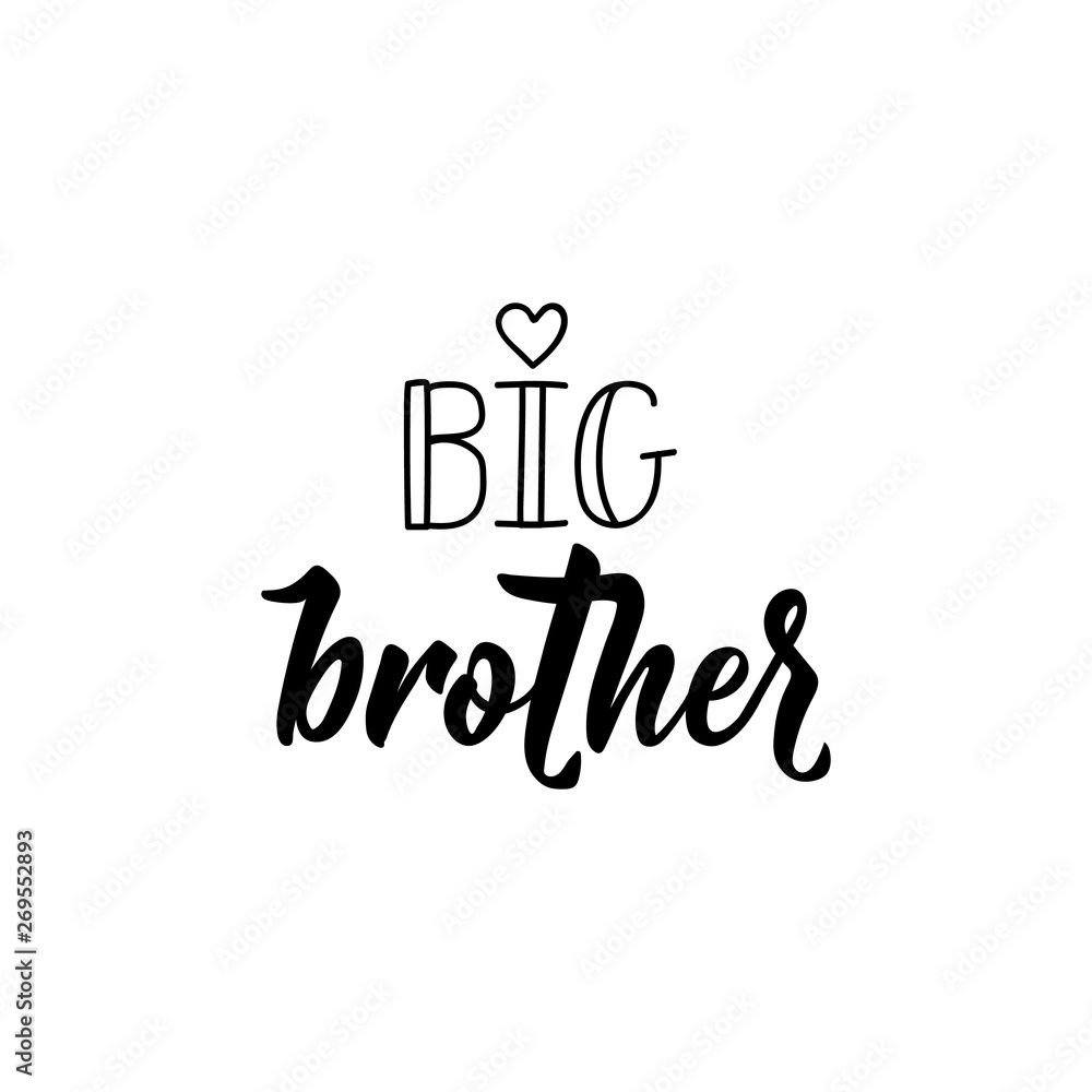 Big brother. Vector illustration. Lettering. Ink illustration. Stock ...