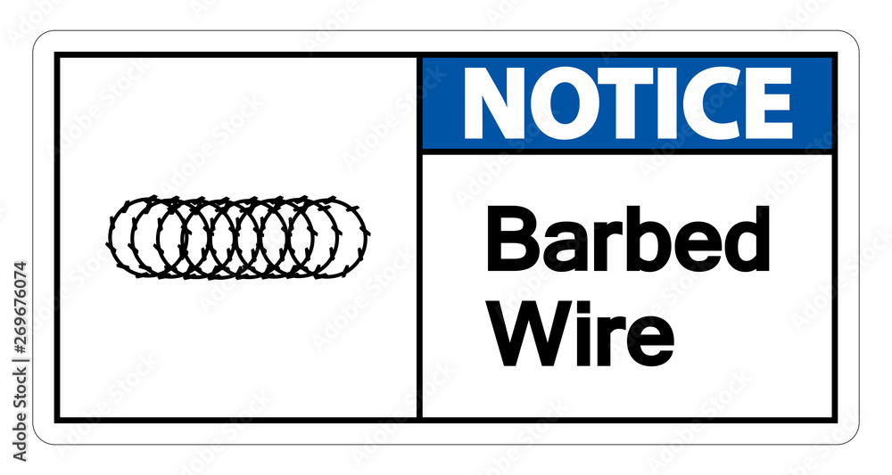 Notice Barbed Wire Symbol Sign On White Background,Vector Illustration ...
