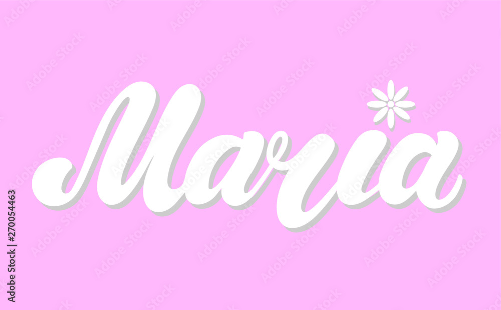 Maria. Woman's name. Hand drawn lettering. Vector illustration Stock ...
