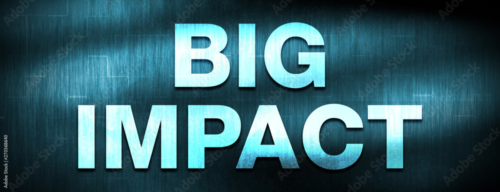 Big Impact abstract blue banner background Stock Illustration | Adobe Stock