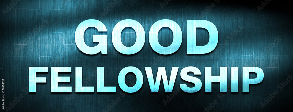 Good Fellowship abstract blue banner background Stock Illustration ...
