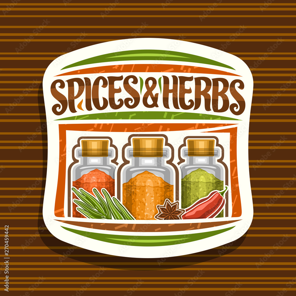 Vector logo for Spices and Herbs, white badge with illustration of set ...