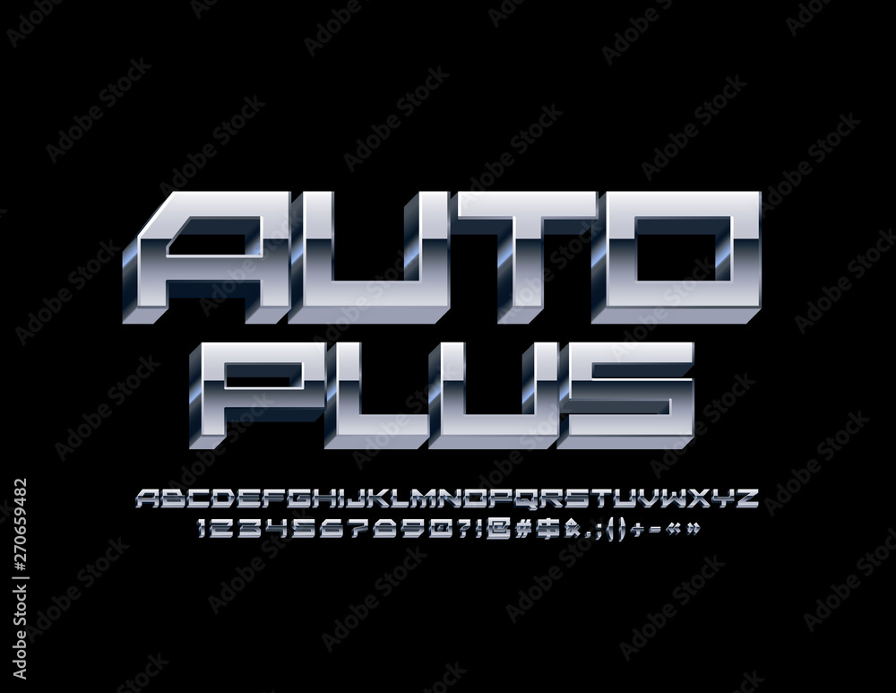 Vector futuristic emblem Auto Plus with metal Font. 3D techno style ...