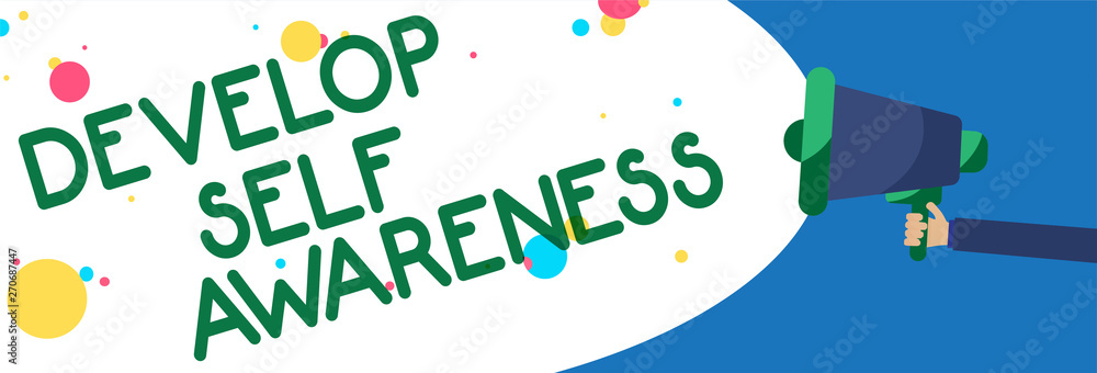 Writing note showing Develop Self Awareness. Business photo showcasing ...