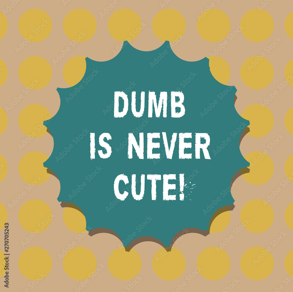 The Word Dumb