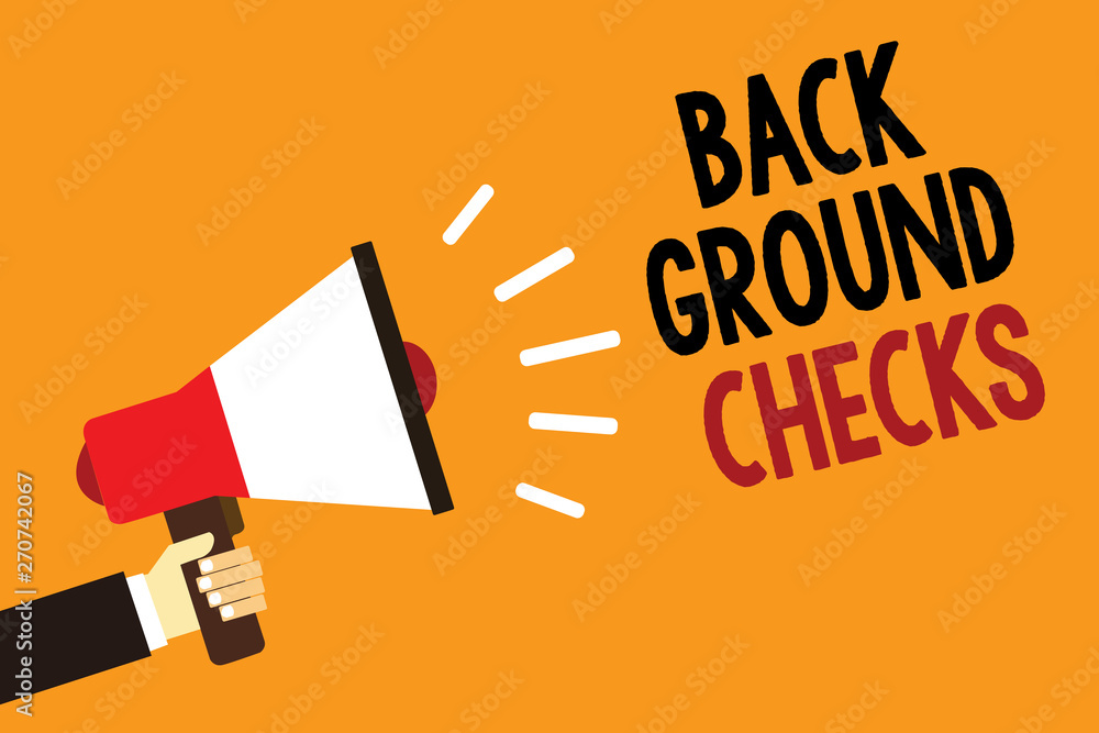 Handwriting text Back Ground Checks. Concept meaning looking up ...