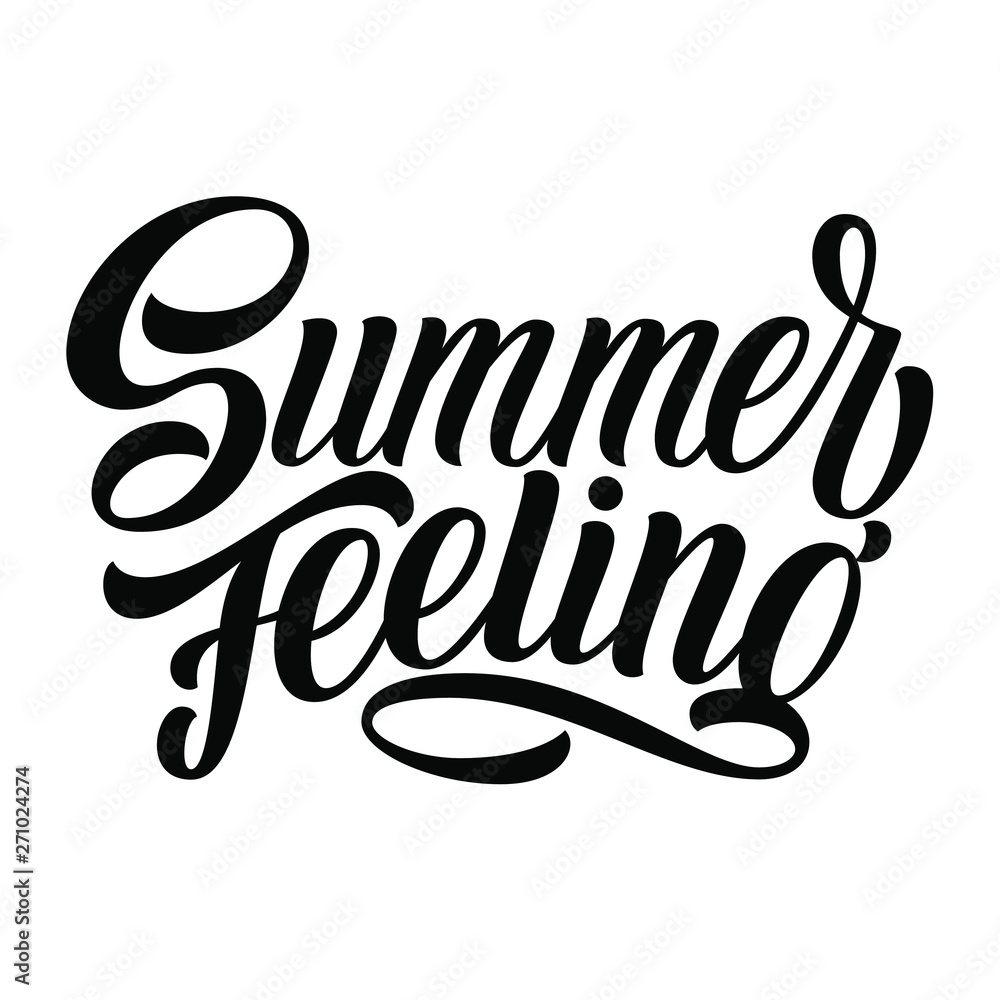 Summer Feeling hand lettering, brush calligraphy, written letters ...