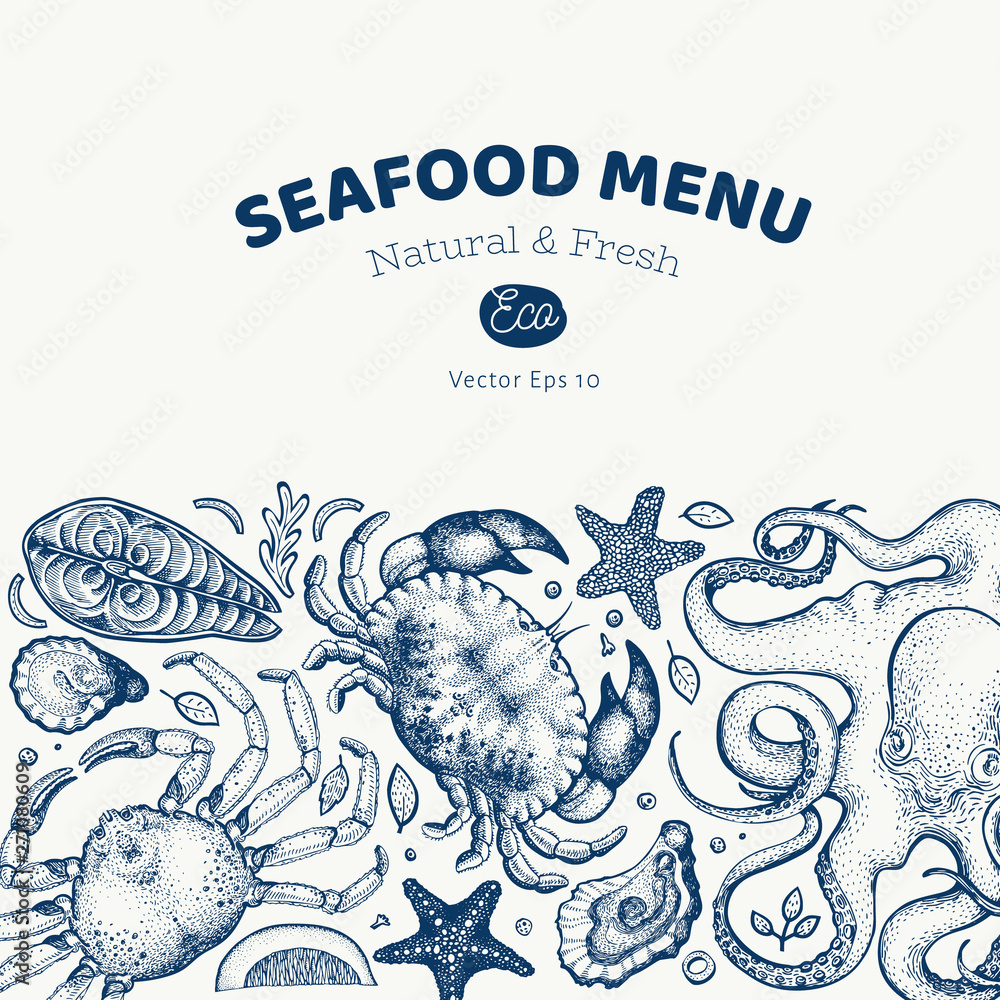 Seafood and fish design template. Hand drawn vector illustration. Food ...