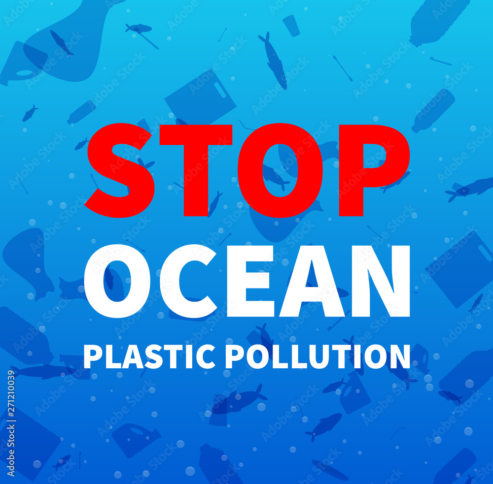 Stop ocean plastic pollution. Info poster with underwater rubbish ...