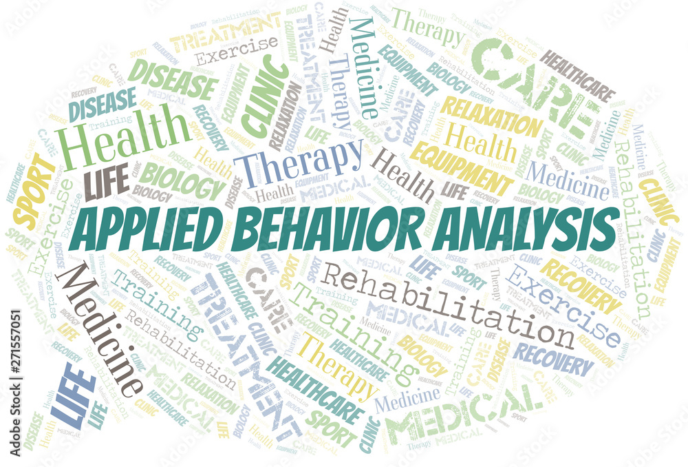 Applied Behavior Analysis word cloud. Wordcloud made with text only ...