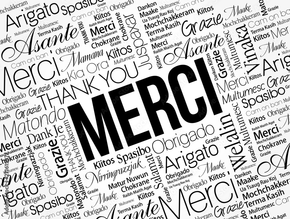 Merci (Thank You in French) word cloud in different languages Stock ...
