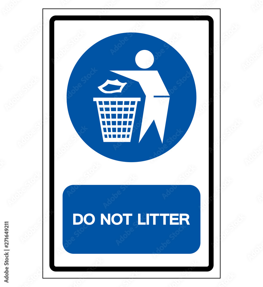 Do Not Litter Symbol Sign, Vector Illustration, Isolate On White ...