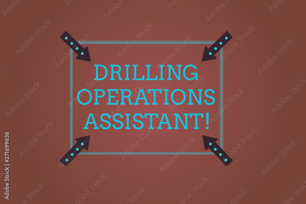 Word writing text Drilling Operations Assistant. Business concept for ...
