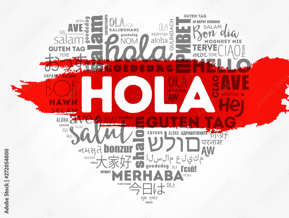 Hola (Hello Greeting in Spanish) love heart word cloud in different ...