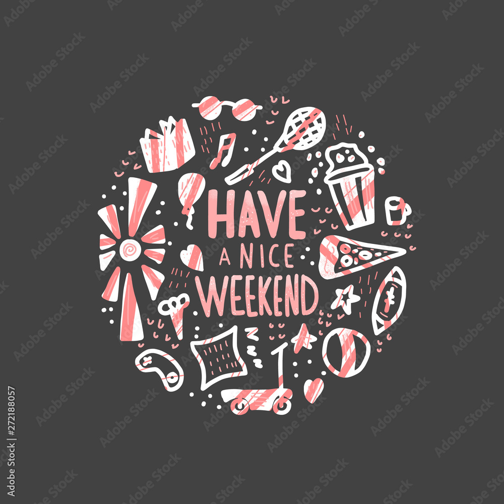 Have a nice weekend poster. Vector illustration. Stock Vector | Adobe Stock