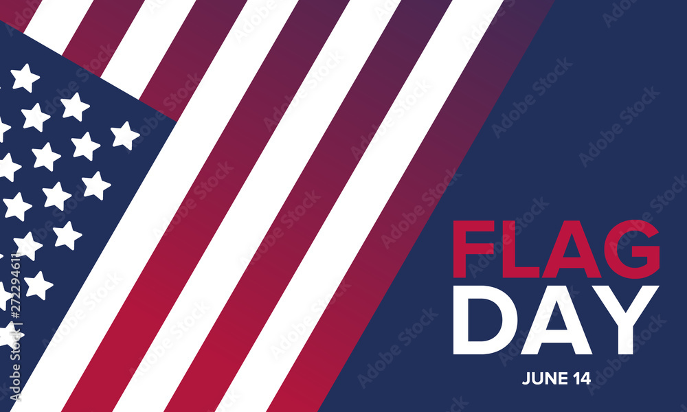 National Flag Day in United States. Holiday celebrated annual June 14 ...