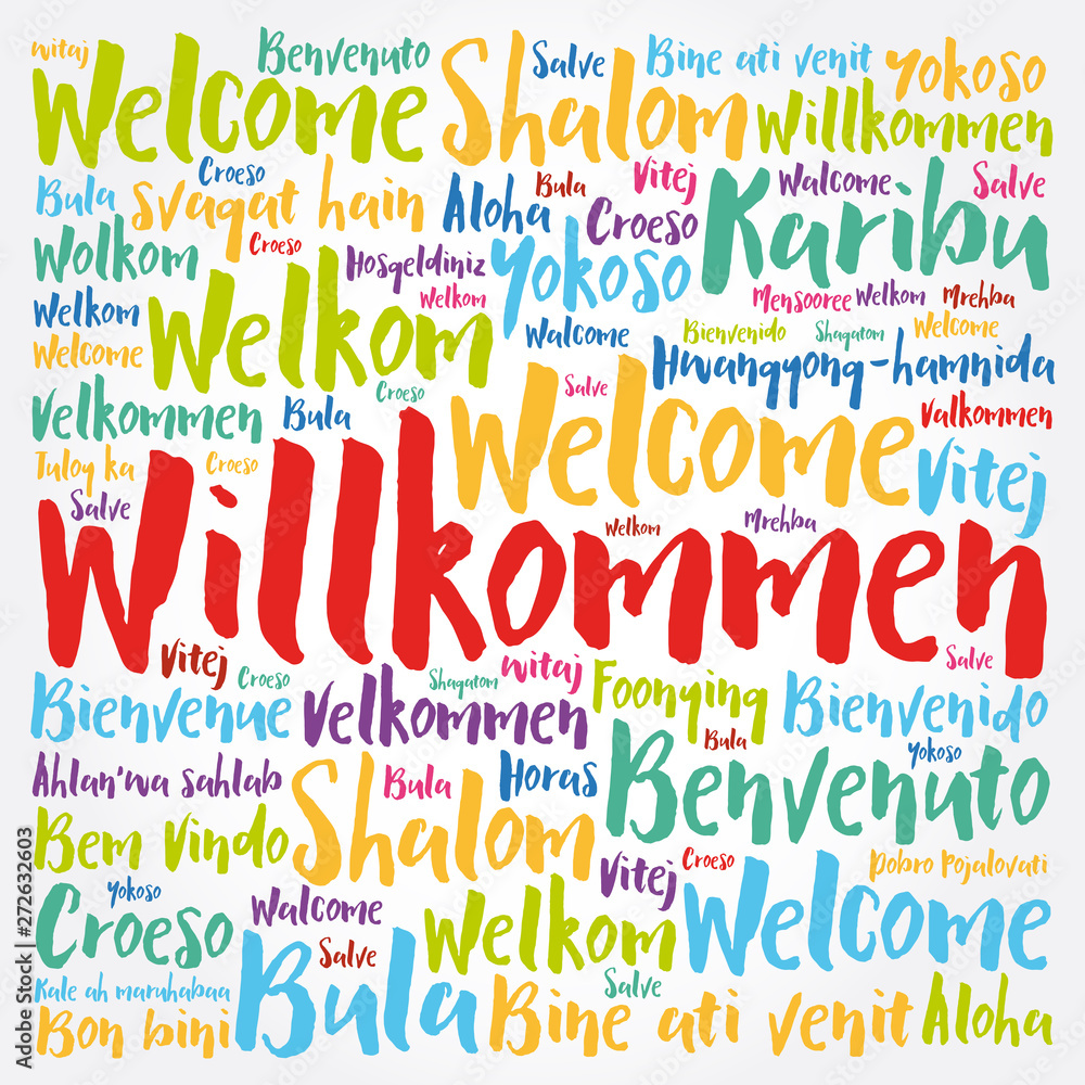 Willkommen (Welcome in German) word cloud in different languages ...
