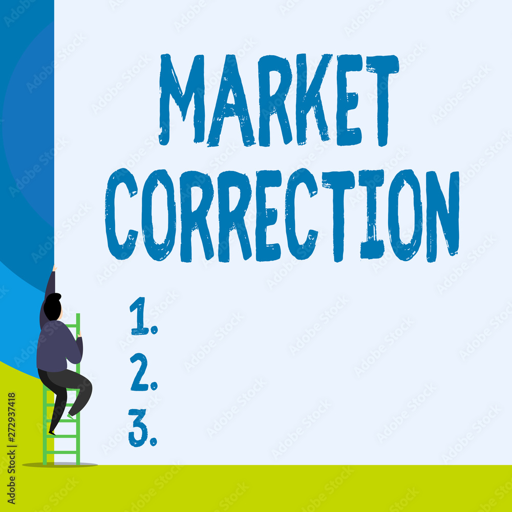 Word writing text Market Correction. Business photo showcasing When ...