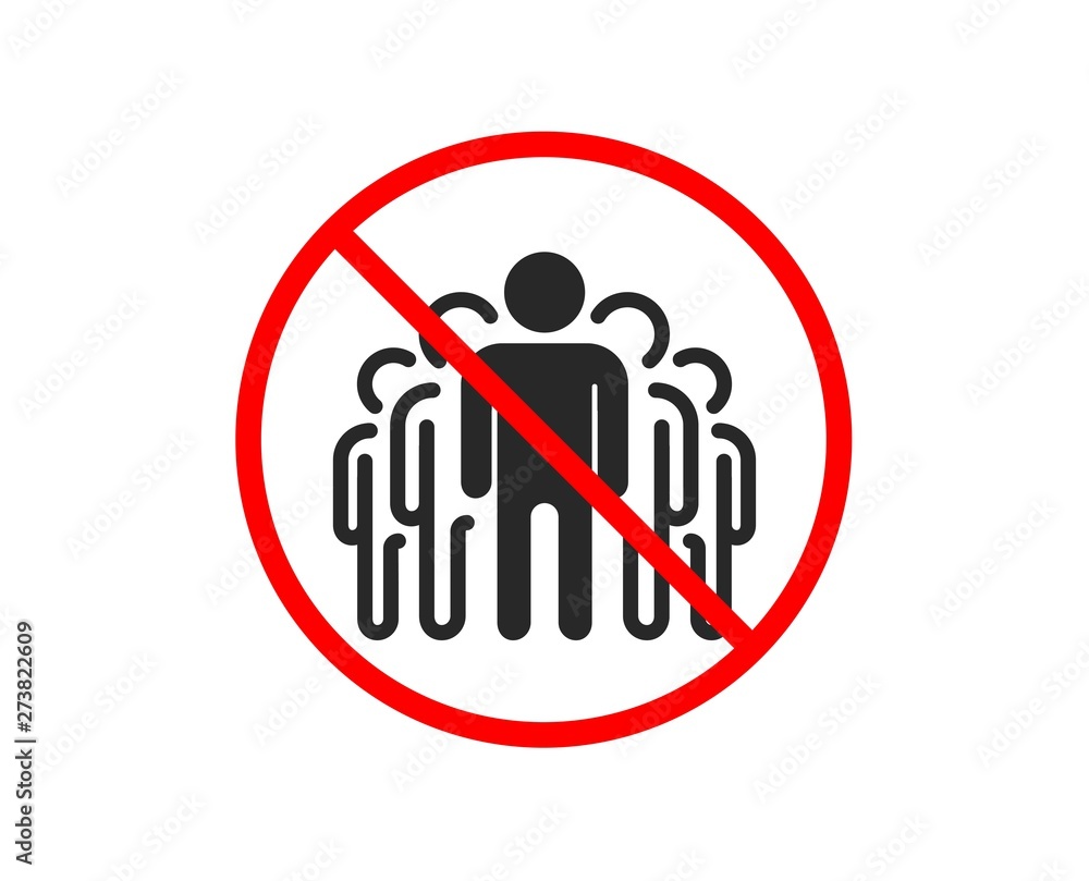 No or Stop. Group icon. Business management sign. Teamwork symbol ...
