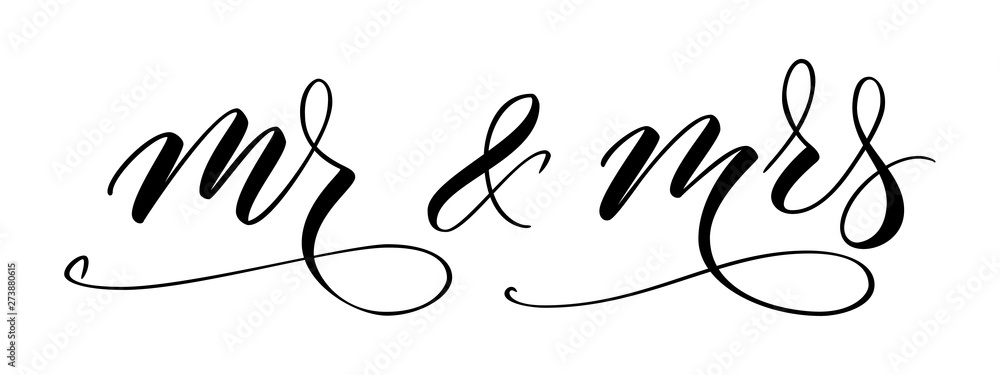Handwritten modern brush calligraphy Mr and Mrs isolated on white for ...