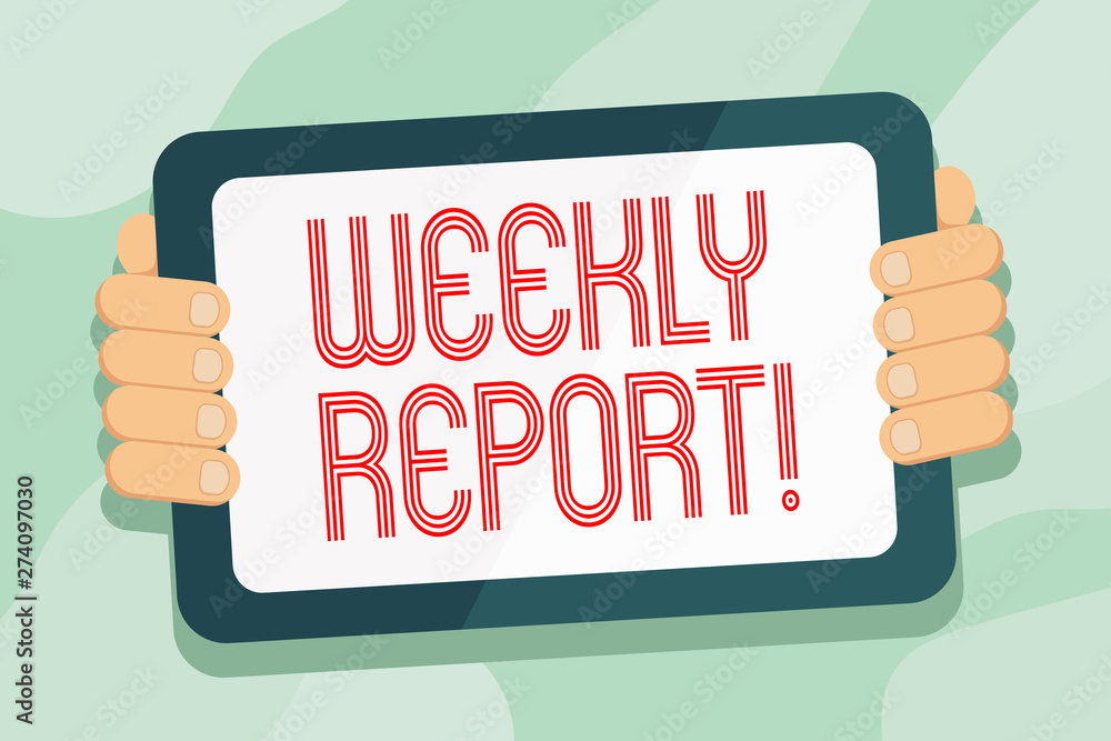 Handwriting text Weekly Report. Conceptual photo includes information ...