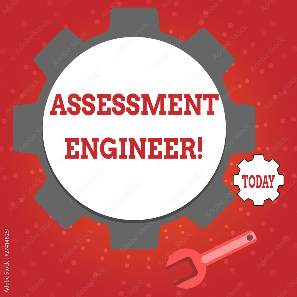 Writing note showing Assessment Engineer. Business concept for gives ...