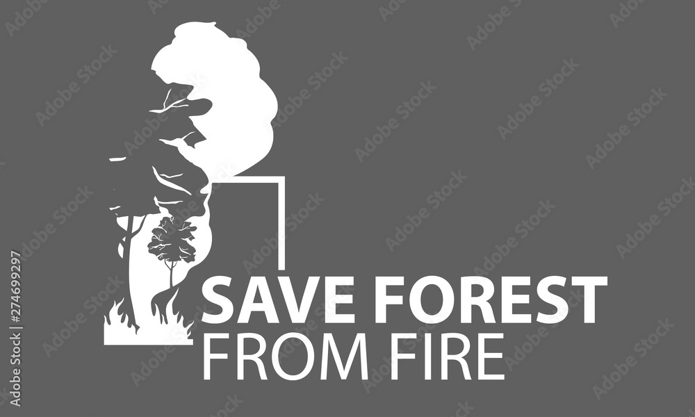 Save Forest from Fire Template for Logo, Poster, Banner, Card and Other ...