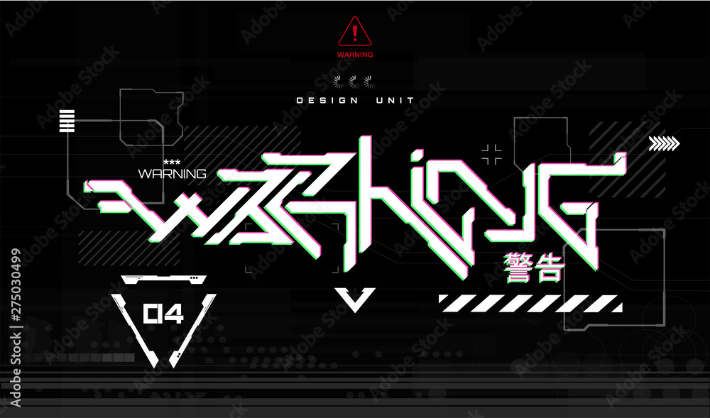 Cyberpunk warning lettering for T-shirt design and merch. Trendy ...
