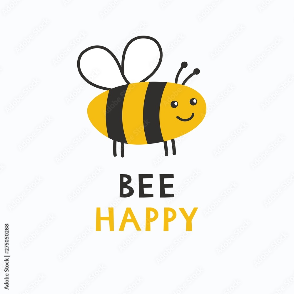 Simple card Bee Happy. Cartoon cute poster Be Happy. Vector ...