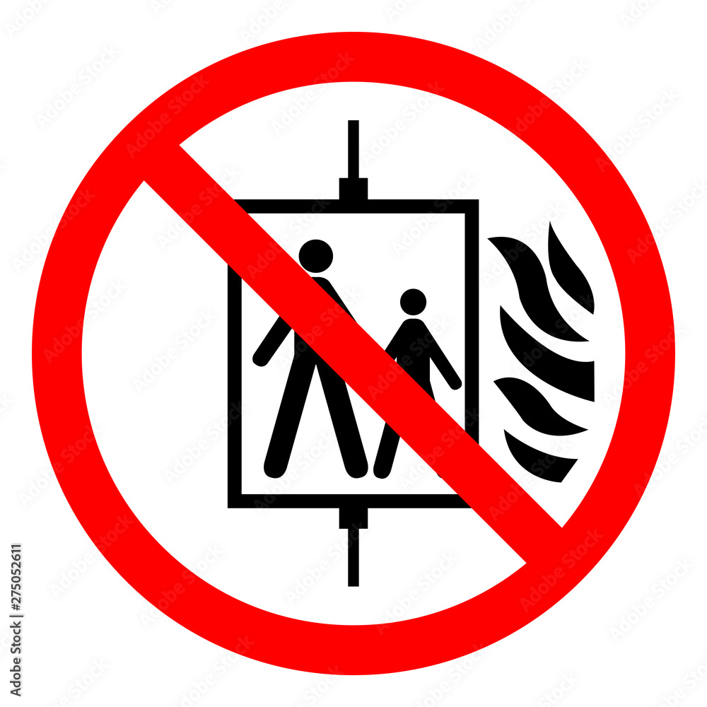 In Case Of Fire Do Not Use Lift Symbol Sign, Vector Illustration ...