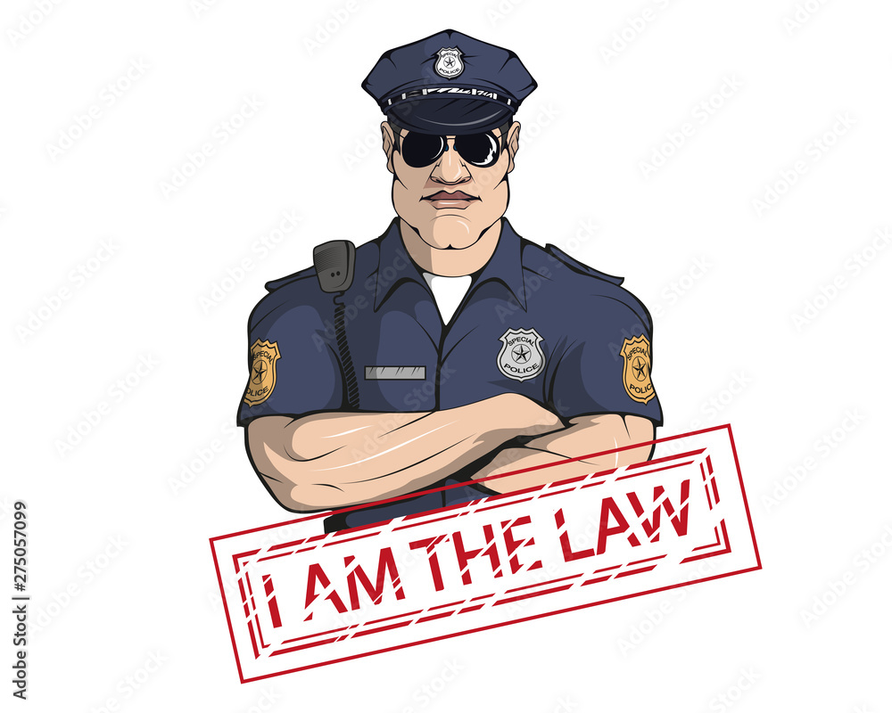 typography slogan I am the law with policeman illustration, used for ...