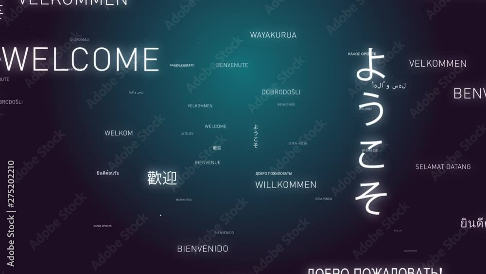 Animation of the word welcome in many different languages. In Teal ...